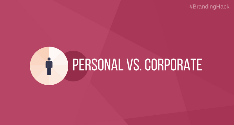 Personal vs. Corporate Branding | DesignMantic: The Design Shop