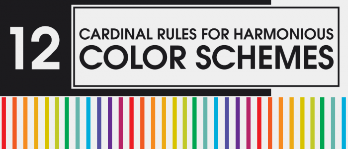 12 Cardinal Rules For Harmonious Color Schemes