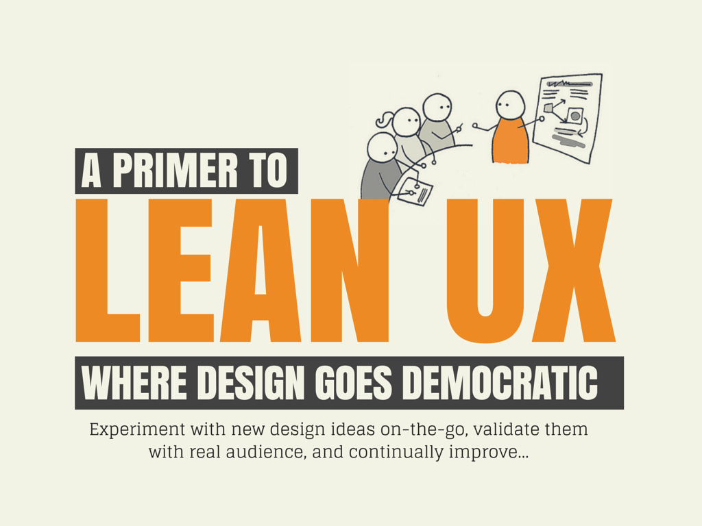 A Primer To Lean UX | DesignMantic: The Design Shop
