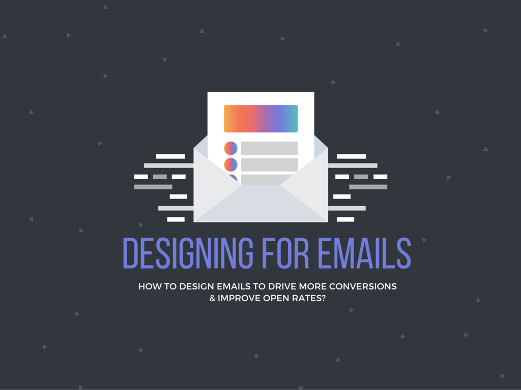 8 Hacks To Design Engaging Emails | DesignMantic: The Design Shop