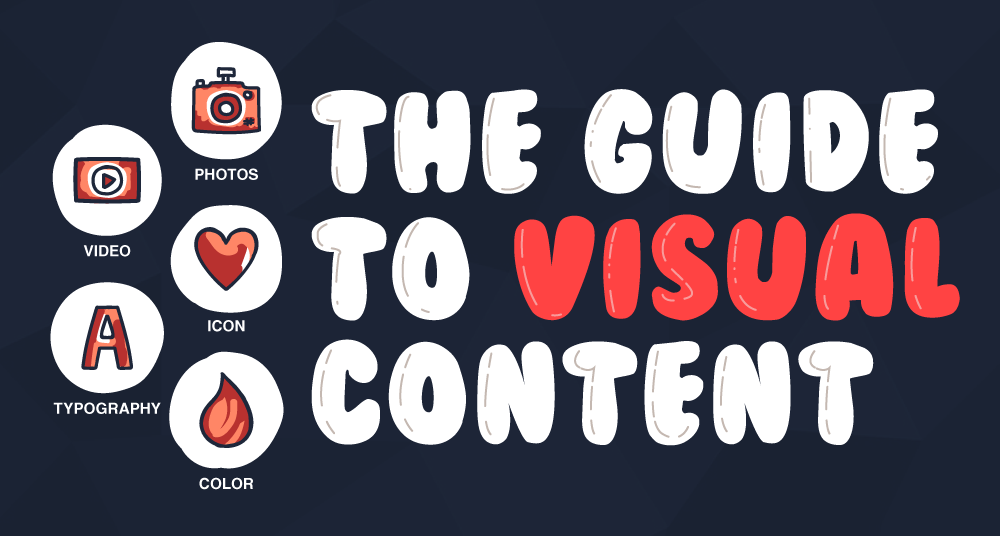 The Guide To Visual Content | DesignMantic: The Design Shop
