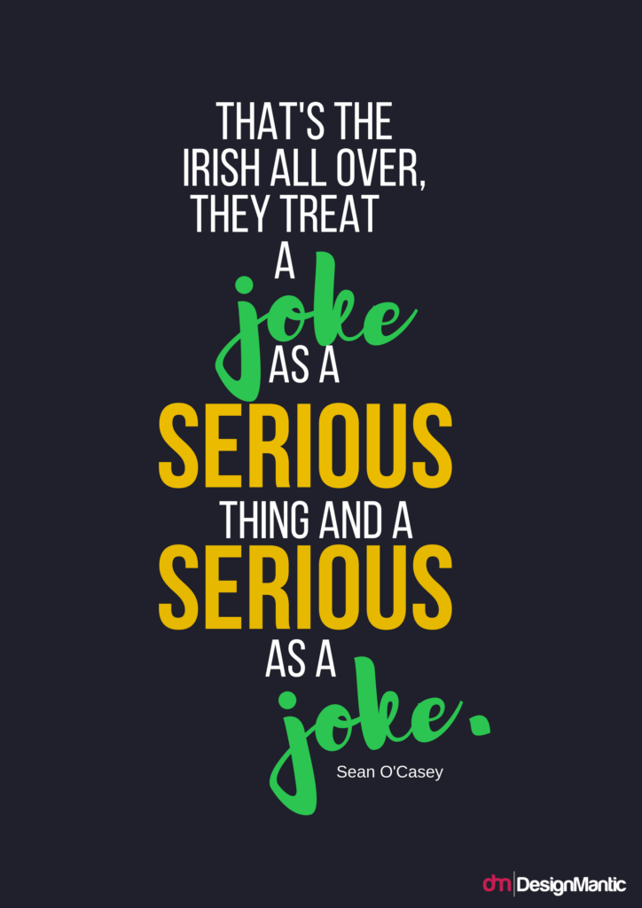 12 Quotes for St. Patrick’s Day | DesignMantic: The Design Shop