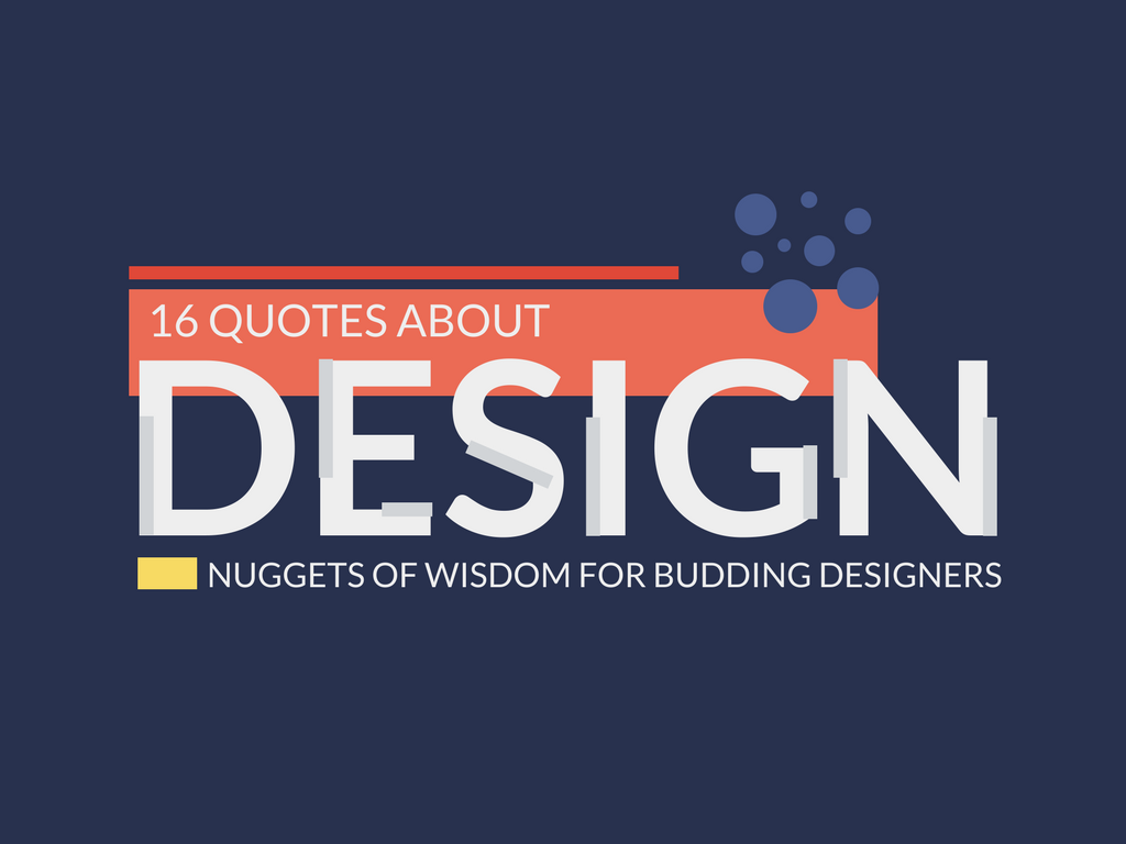 16 Quotes For New Designers | DesignMantic: The Design Shop
